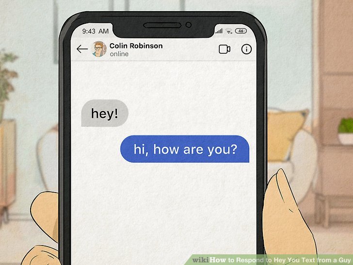 Don't Panic! Ways To Tackle A 'Hey You' Text From Any Guy!